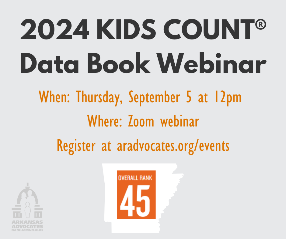 The 2024 KIDS COUNT® Data Book Arkansas Advocates for Children and ...
