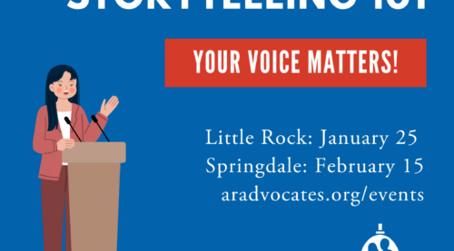 Advocacy and Storytelling 101- Little Rock Arkansas Advocates for ...