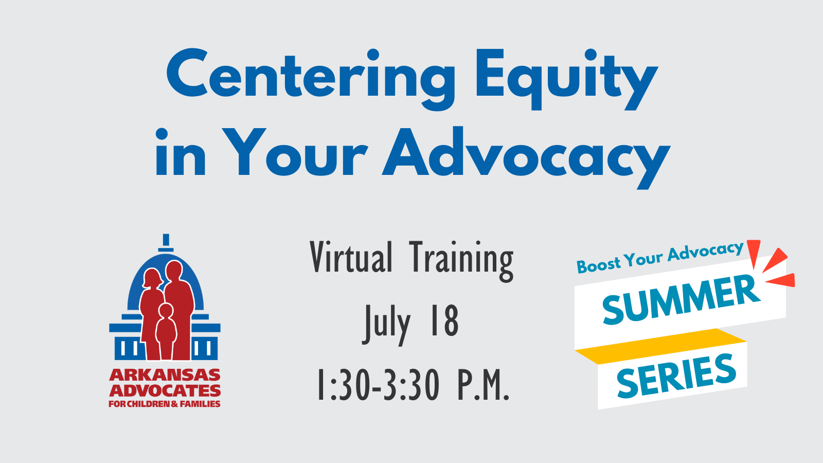 Centering Equity in Your Advocacy Arkansas Advocates for Children and ...