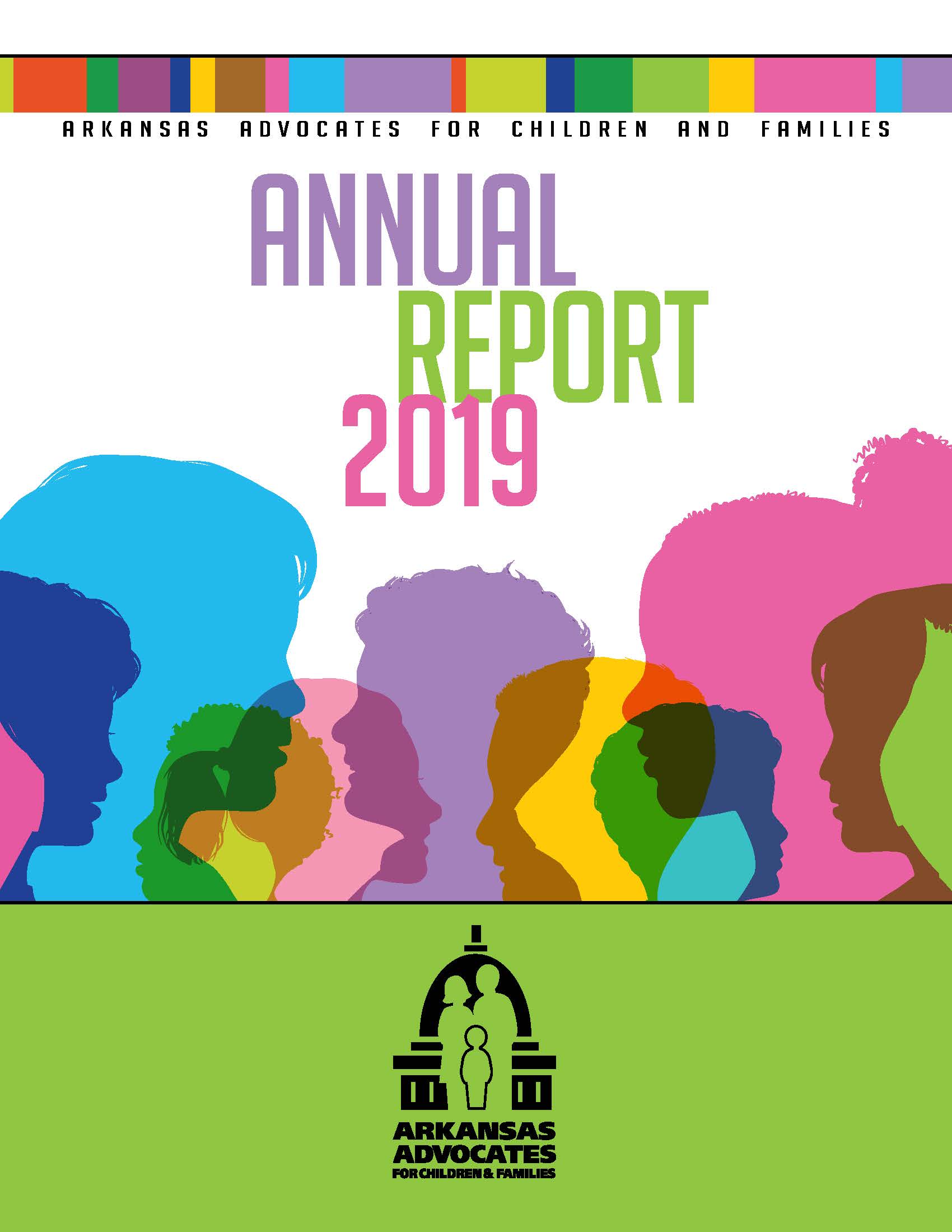 2019 Annual Report Arkansas Advocates for Children and Families (AACF)