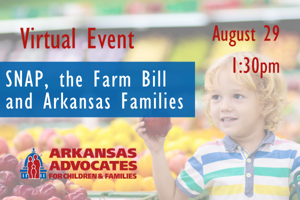 SNAP, the Farm Bill, and Arkansas Families Arkansas Advocates for ...
