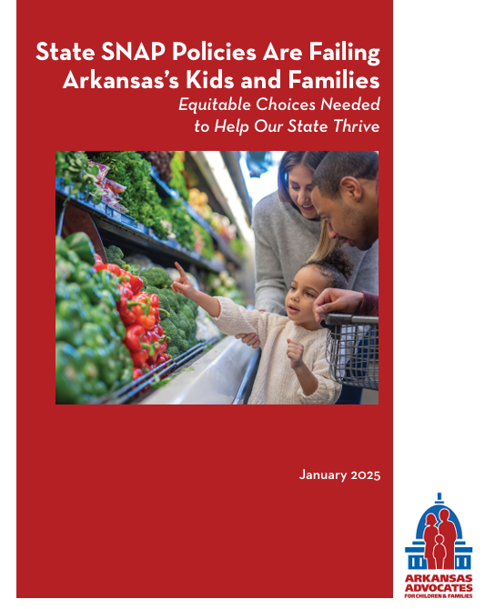State SNAP Policies Are Failing Arkansas’s Kids and Families Arkansas ...