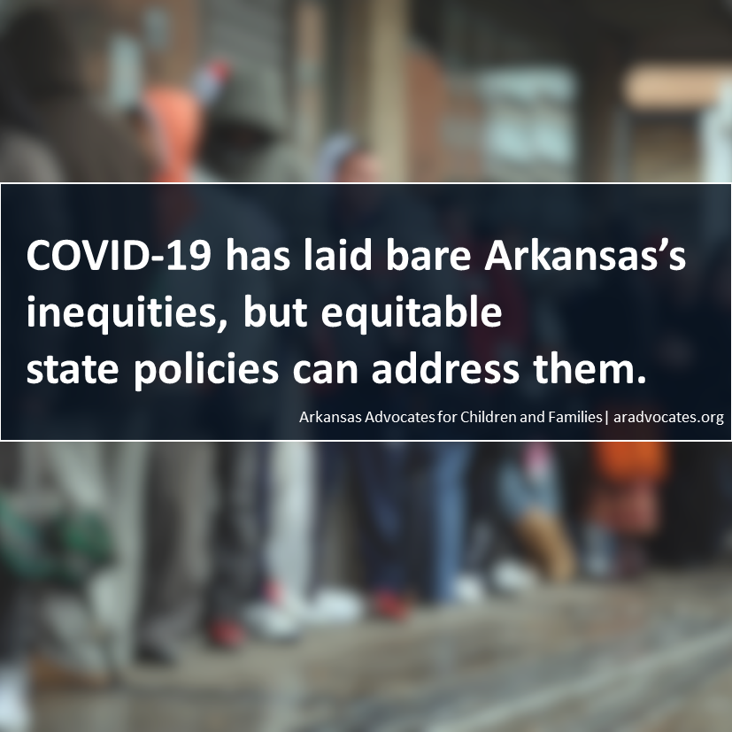 COVID-19: 3 Policy Principles to Advance Equity Arkansas Advocates for ...
