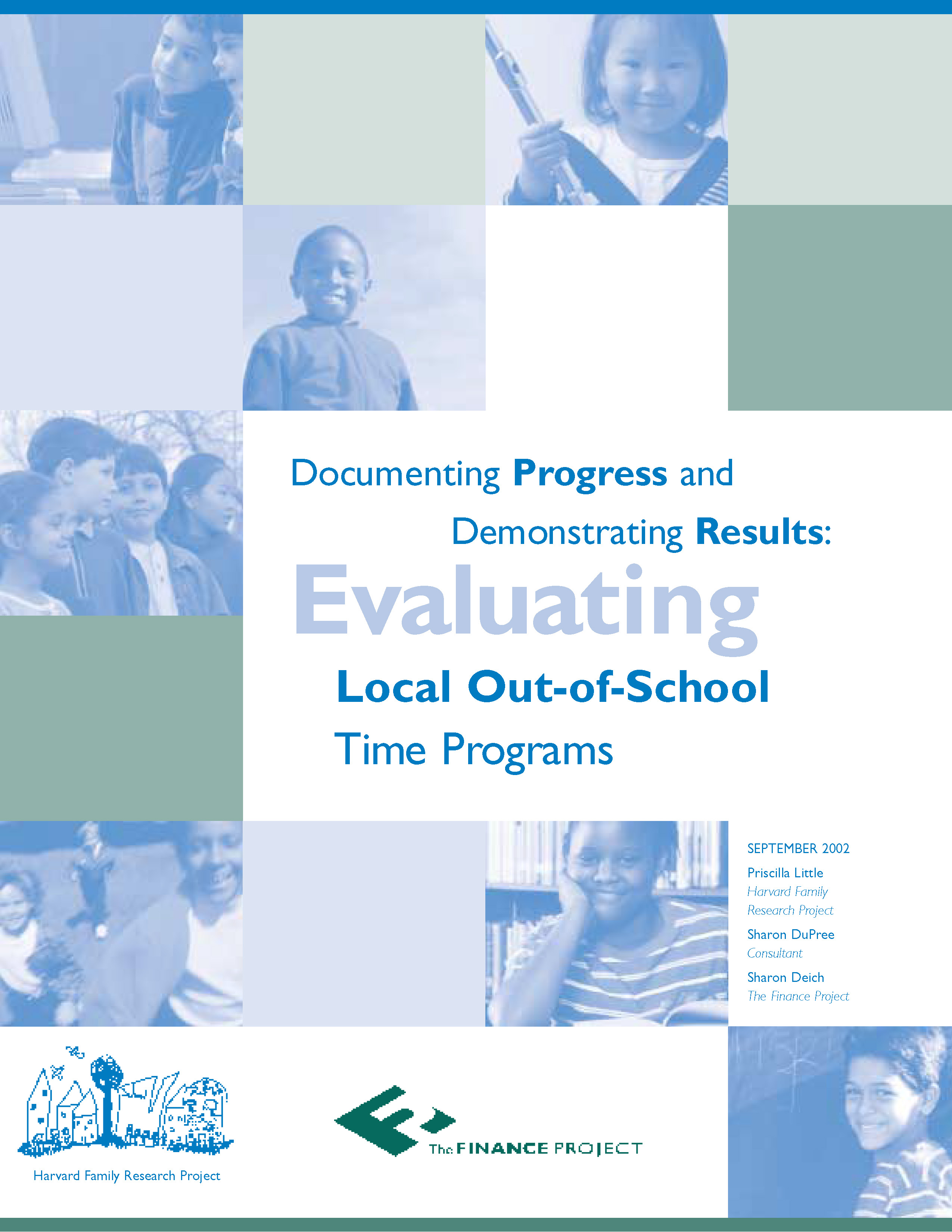 Documenting Progress and Demonstrating Results: Evaluating Local Out-of ...